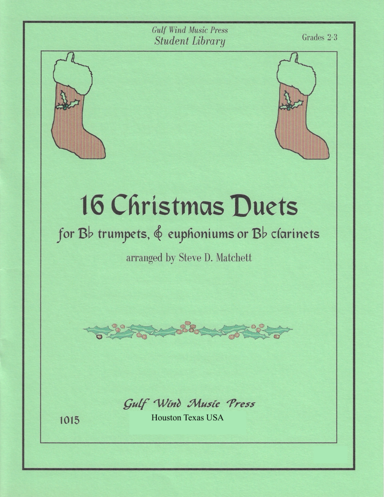 16 Christmas Duets for trumpets, treble euphoniums, clarinets, arr ...